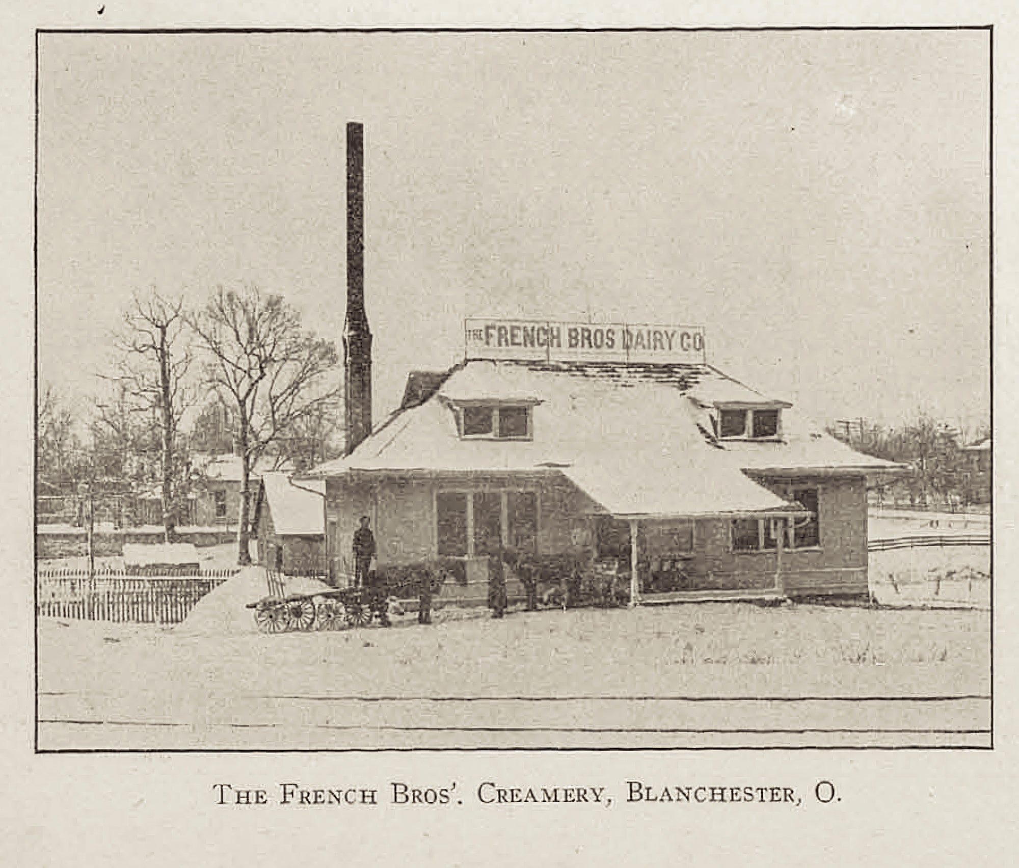 1903. French Bros. Creamery. Blanchester. – Blanchester Area Historical ...