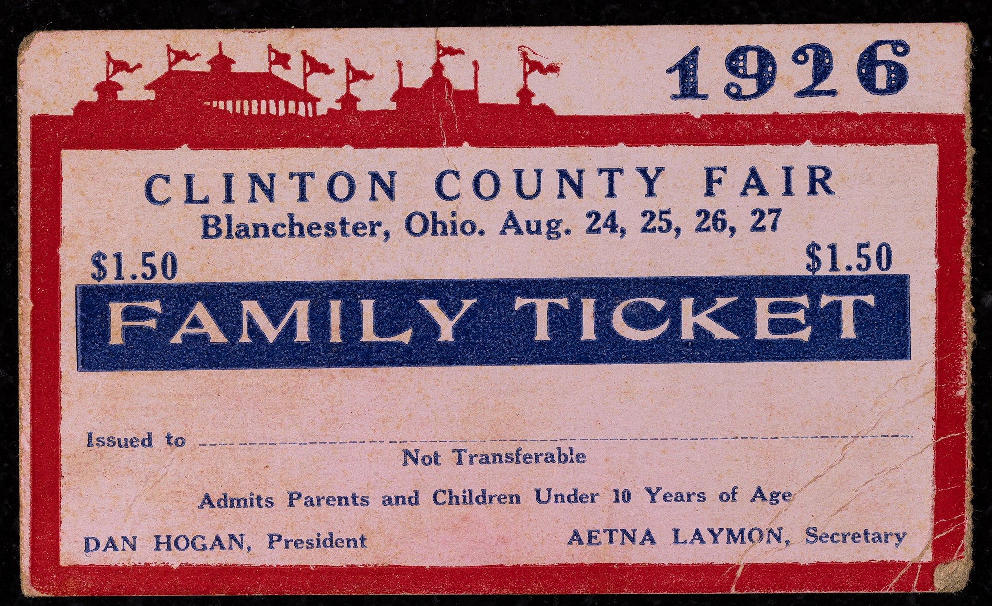 1926. Clinton County Fair Ticket. – Blanchester Area Historical Society